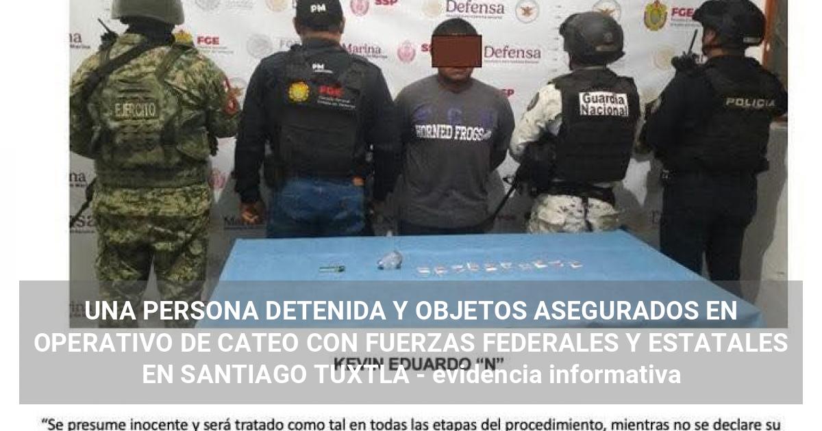 UNA PERSONA DETENIDA Y OBJETOS ASEGURADOS EN OPERATIVO DE CATEO CON ...
